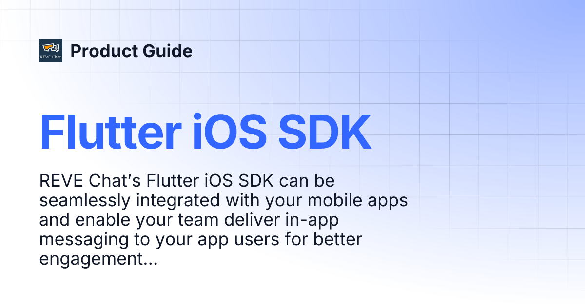 Flutter iOS SDK | Product Guide