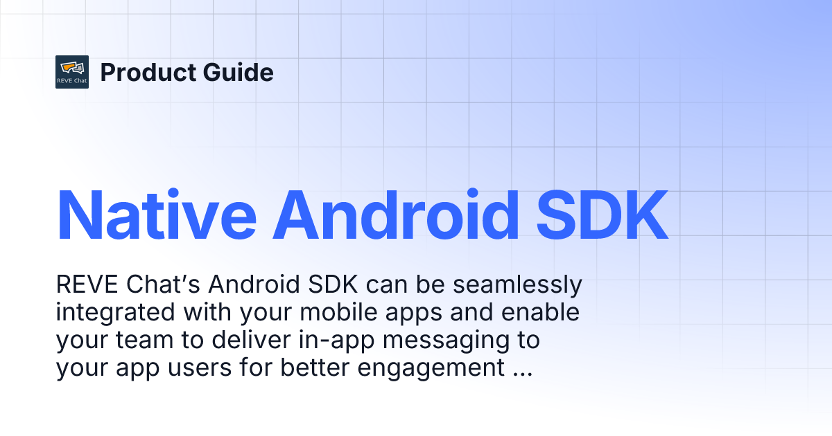 Native Android SDK | Product Guide