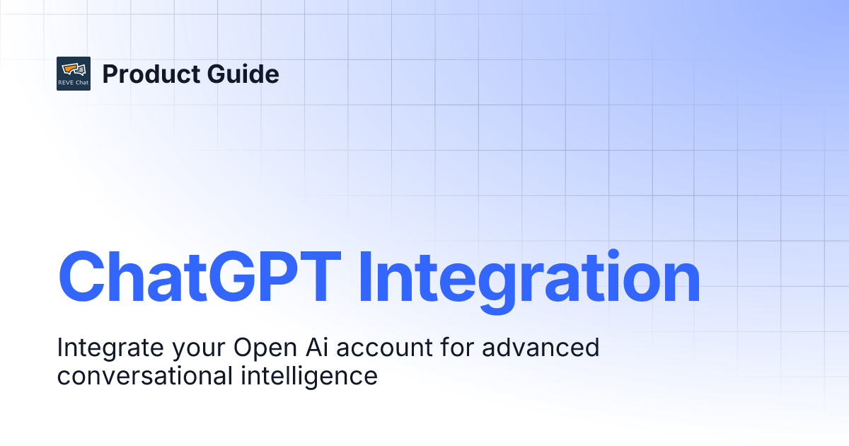 ChatGPT Integration | Product Guide